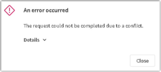 Request could not be completed due to a conflict e... - Qlik Community ...