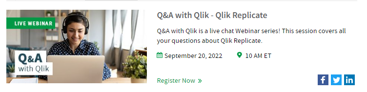 Live Office Hours for Replicate Questions - Sep. 2... - Qlik Community ...